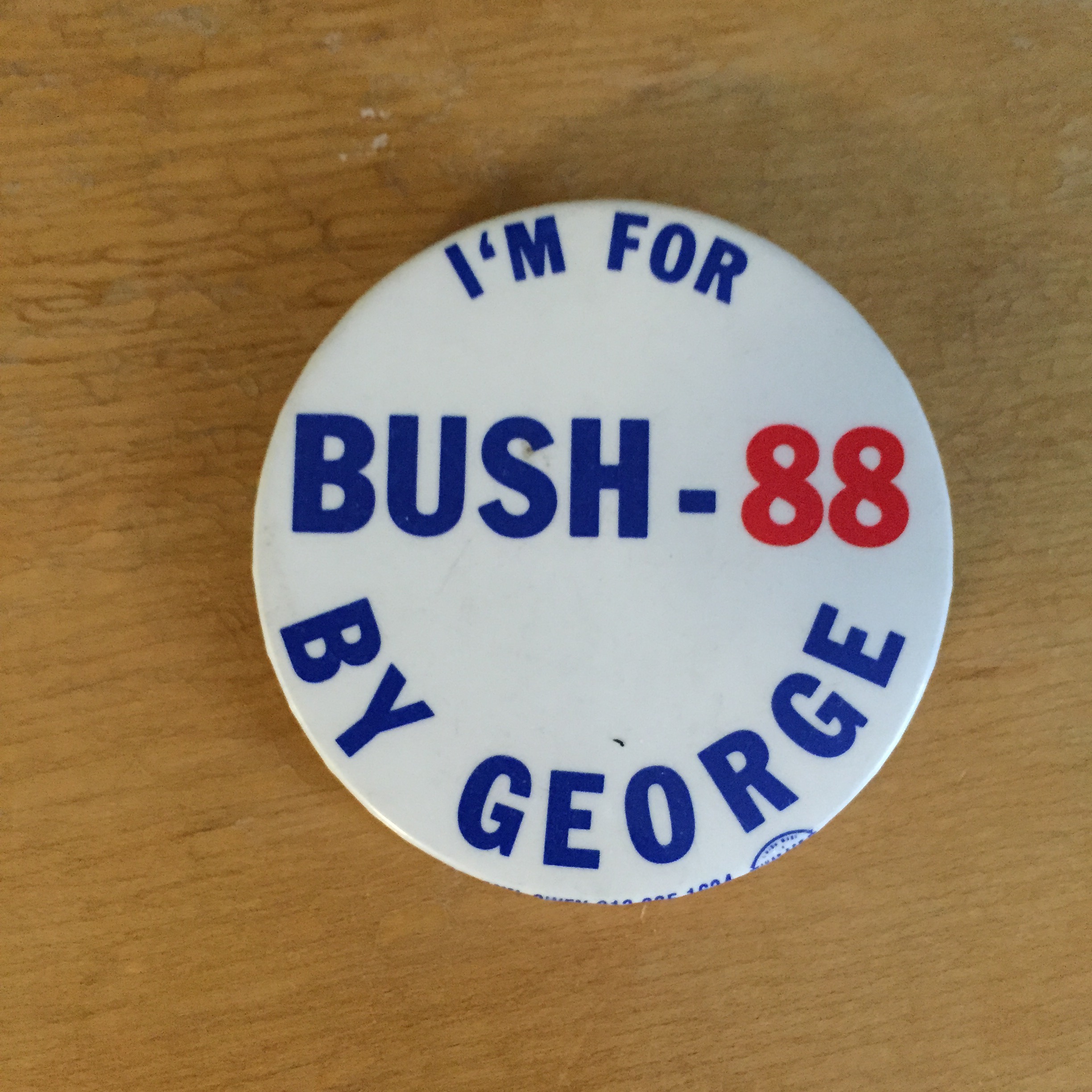 I’m for Bush-88, by George – buttonhoarder
